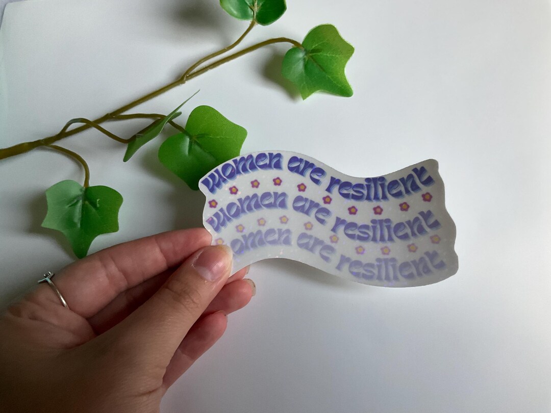 Women Are Resilient Sticker Pro Women Sticker Feminist Vinyl Sticker ...