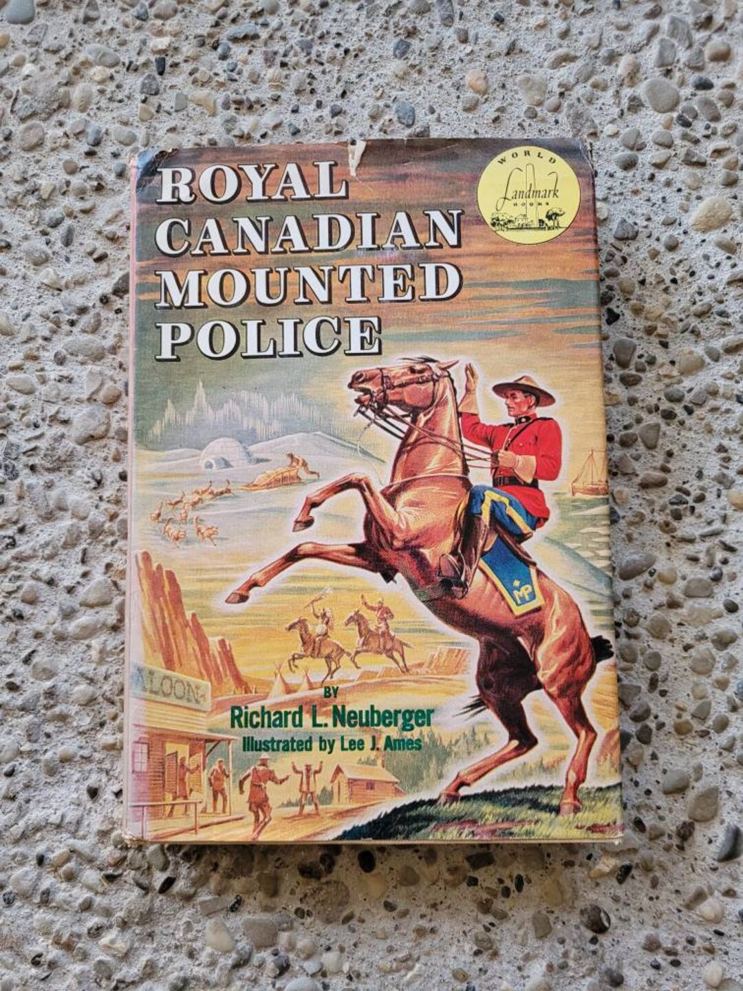 Vintage Book Royal Canadian Mounted Police by Richard L Neuberger ...