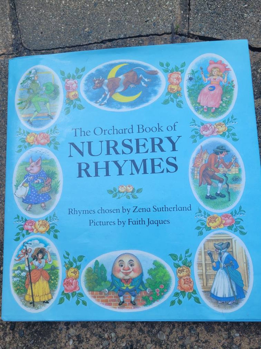 The Orchard Book of Nursery Rhymes Chosen by Zena Sutherland ...