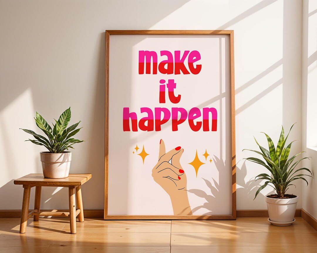 Make It Happen Printable Poster Digital Download Motivational Pink Wall ...