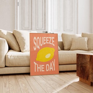 SQUEEZE the Day LEMON PRINTABLE Digital Download Kitchen Wall Art Fruit ...