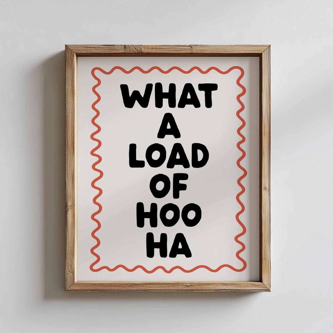Vintage Phrase Printable Wall Art | Hoo Ha Typography Print | Funny ...