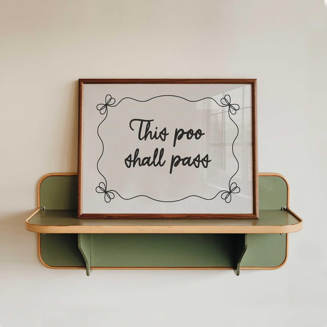 Funny Bathroom Art: This Poo Shall Pass Neutral Decor (digital Download ...