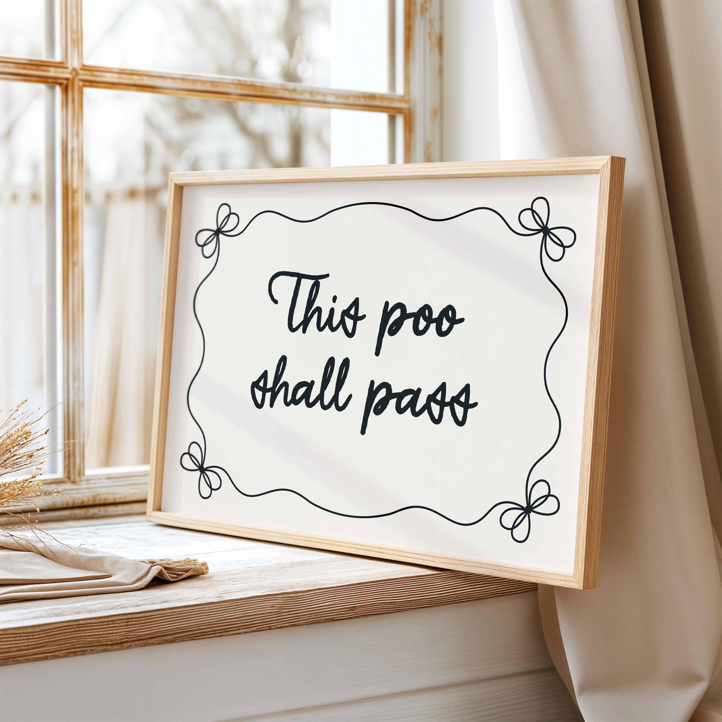 Funny Bathroom Art: 'this Poo Shall Pass' - Restroom Humor (digital ...