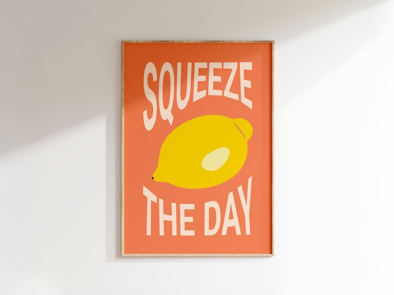 SQUEEZE the Day LEMON PRINTABLE Digital Download Kitchen Wall Art Fruit ...