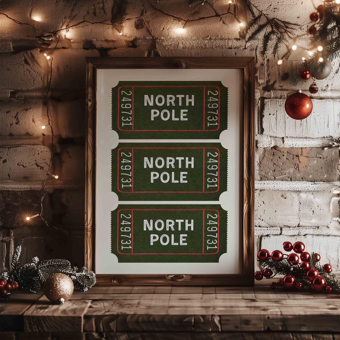 North Pole Ticket Wall Art: Christmas Print (digital Download) - Etsy