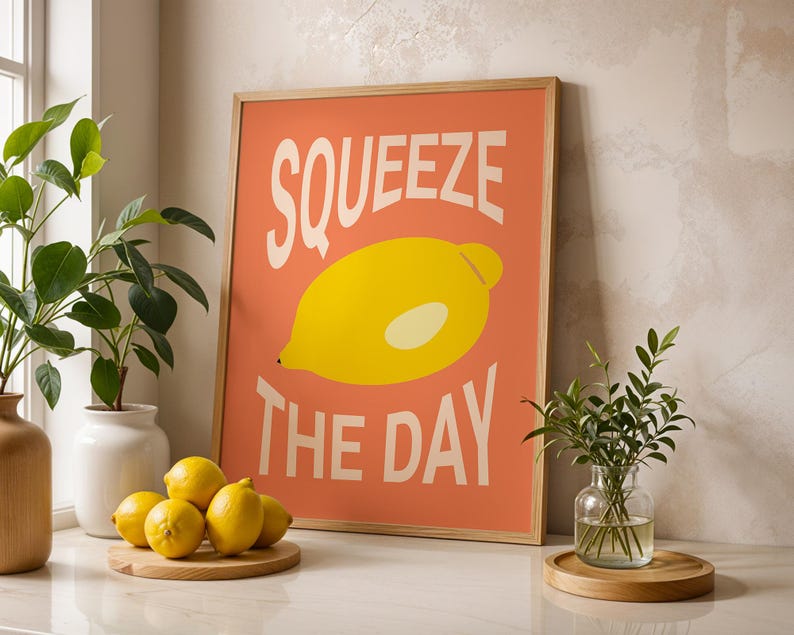 SQUEEZE the Day LEMON PRINTABLE Digital Download Kitchen Wall Art Fruit ...
