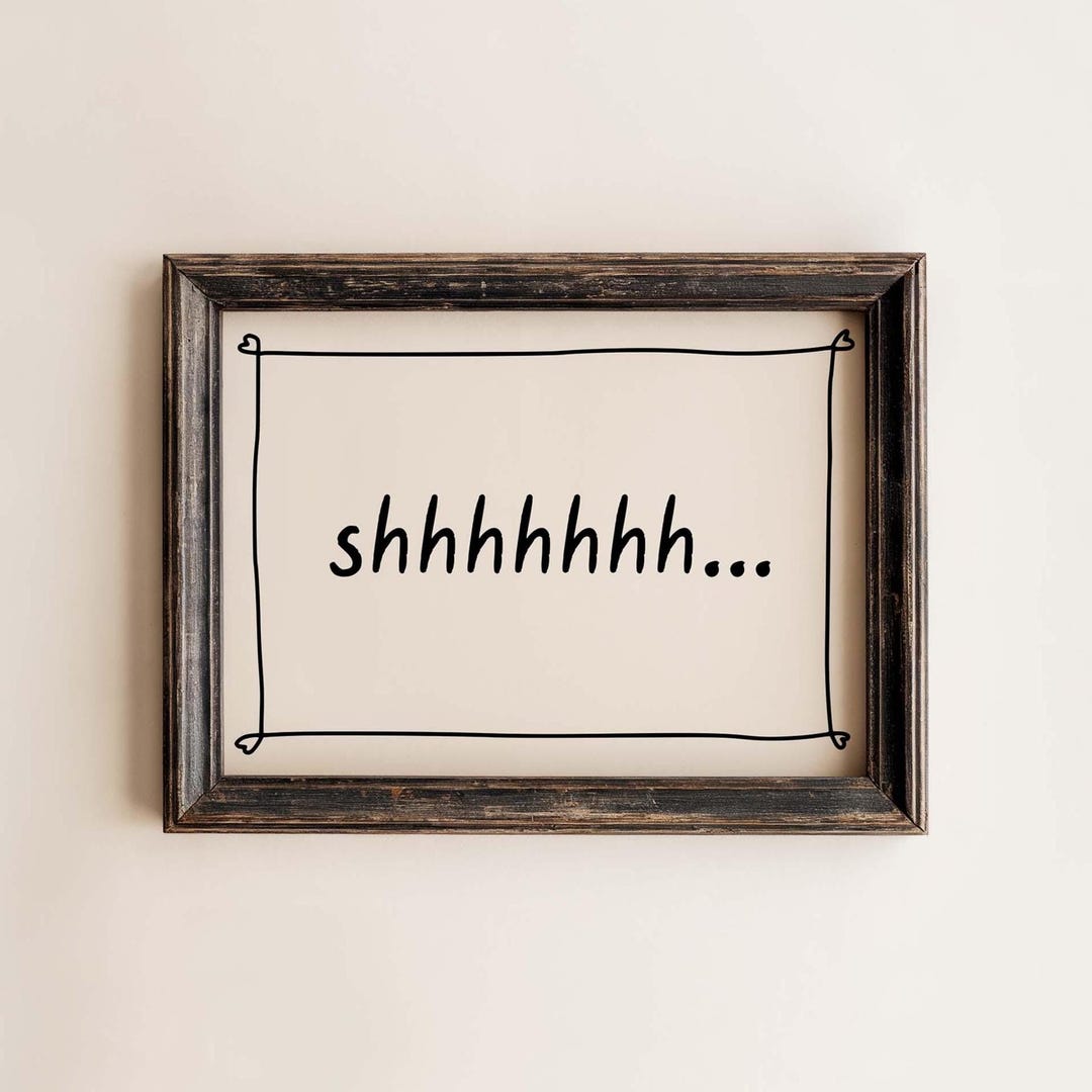 Shhh Printable Wall Art | Funny Downloadable Print | Quiet | Dorm ...