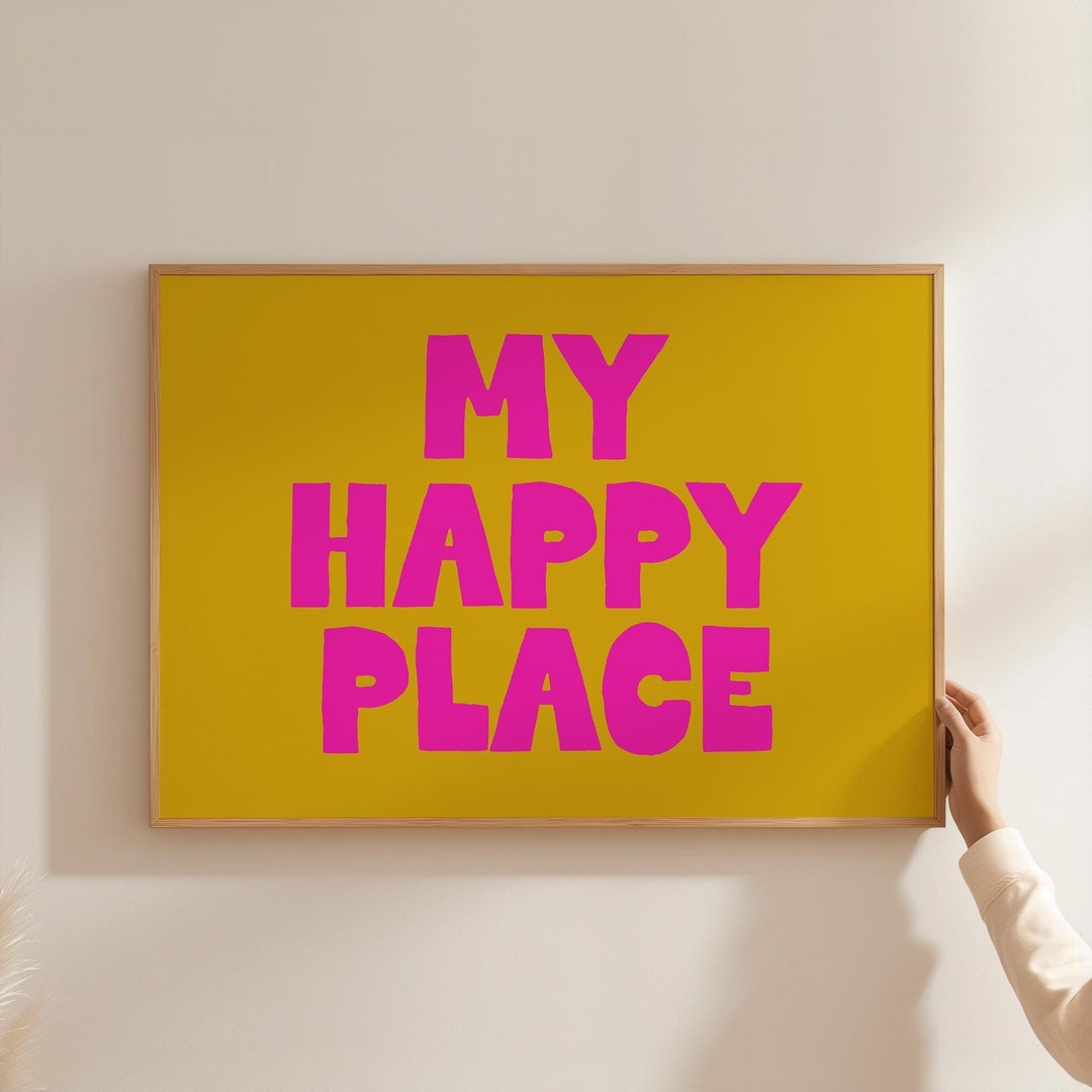 My Happy Place Art Print: Dopamine Decor Colorful Print (digital ...