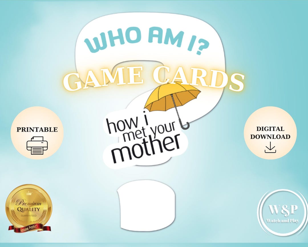 Who Am I Game Cards How I Met Your Mother - Etsy