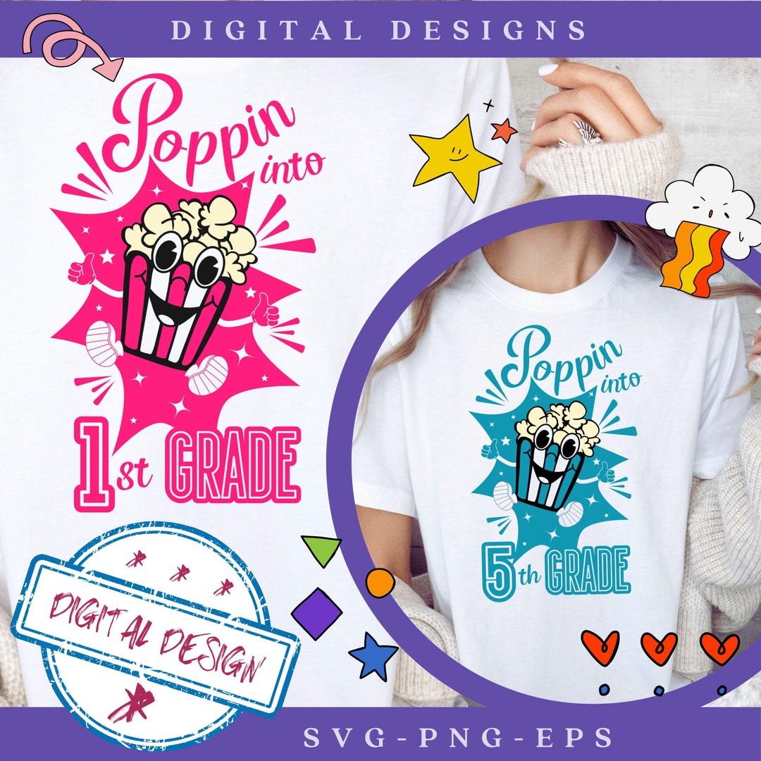 Poppin Into 1st 2nd 3rd 4th 5th 6th Grade SVG PNG | Back to School ...