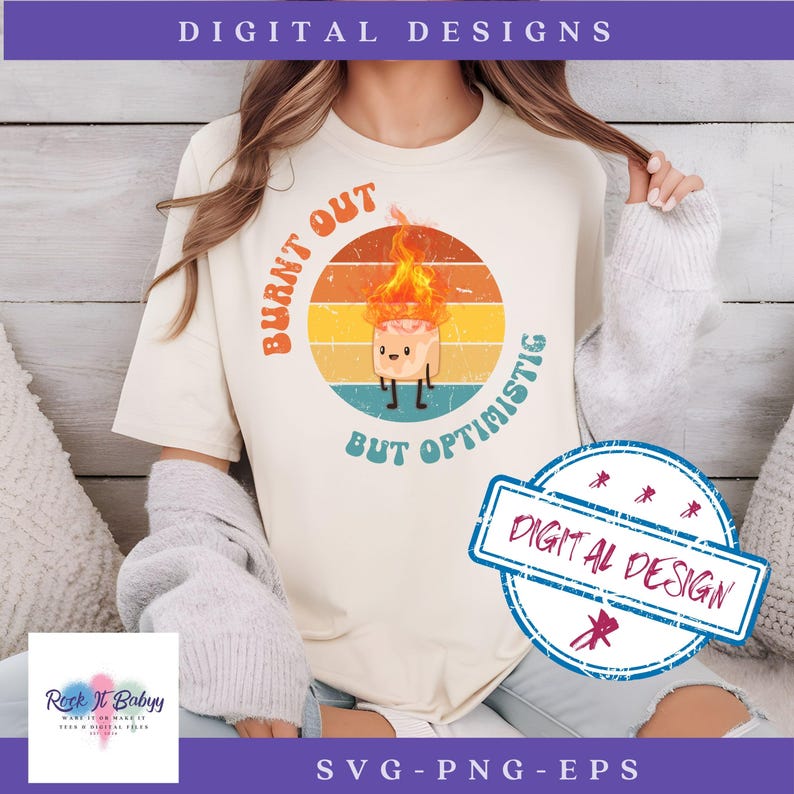 Burnt Marshmallow PNG SVG EPS, Burnt Out but Optimistic File, Sarcastic ...