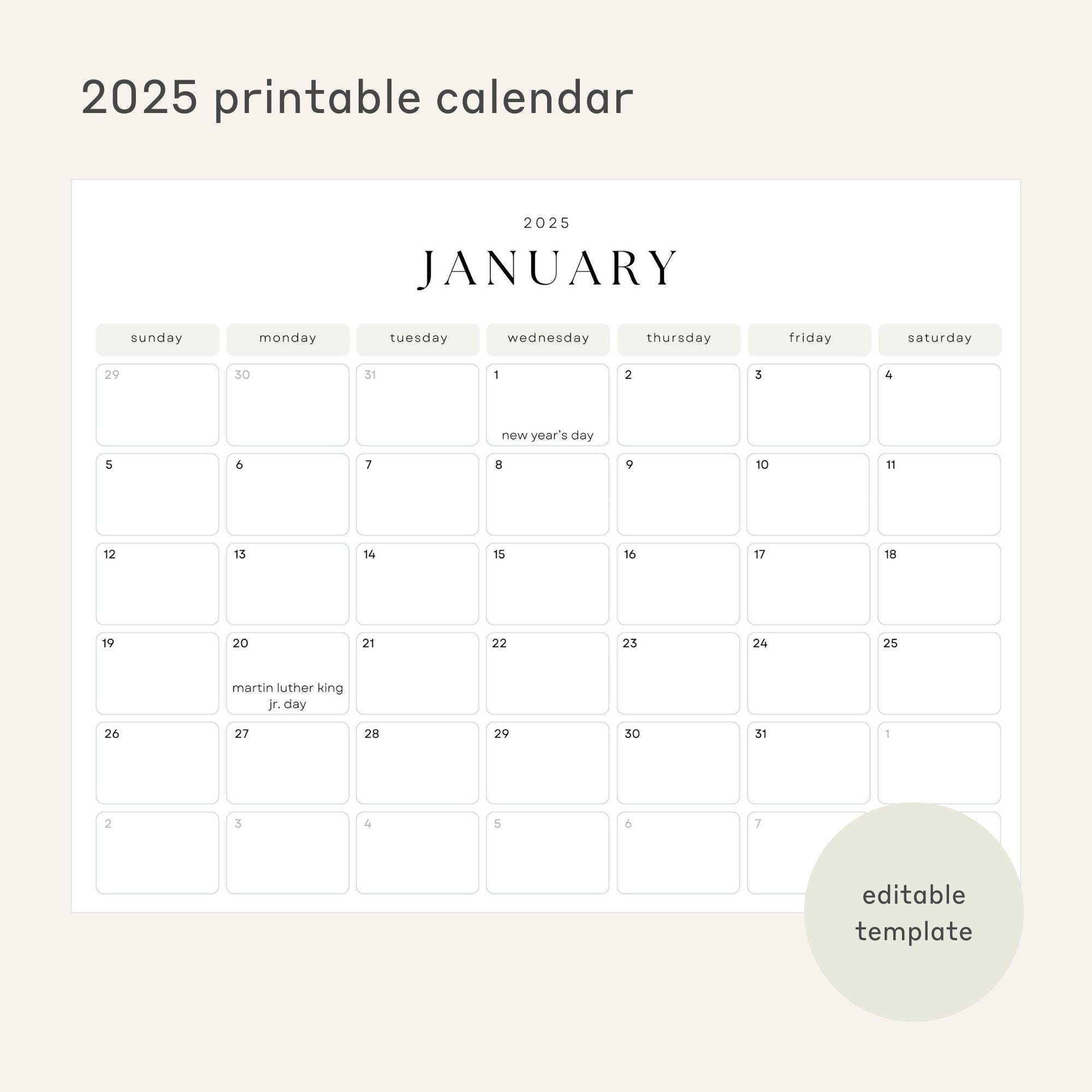 2025 Printable Calendar, Calendar With Holidays, Editable Monthly ...