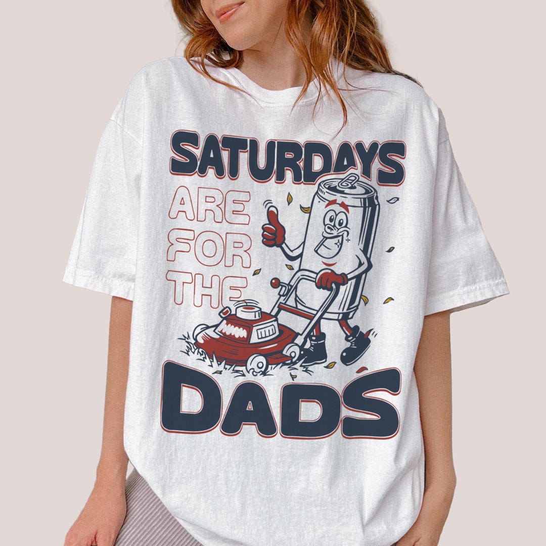 Fathers Day New Dad Gift PNG, Saturdays Are for the Dads Shirt, Funny ...