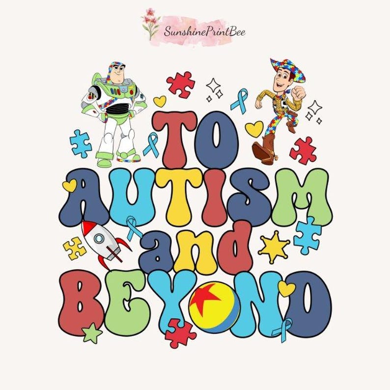 Toy Story to Autism and Beyond PNG, Disney Toy Story Autism Awareness ...
