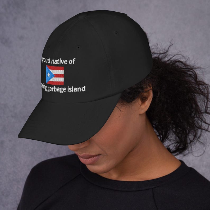 Puerto Rican Embroidered "garbage Island" Hat - Puerto Rican Pride ...