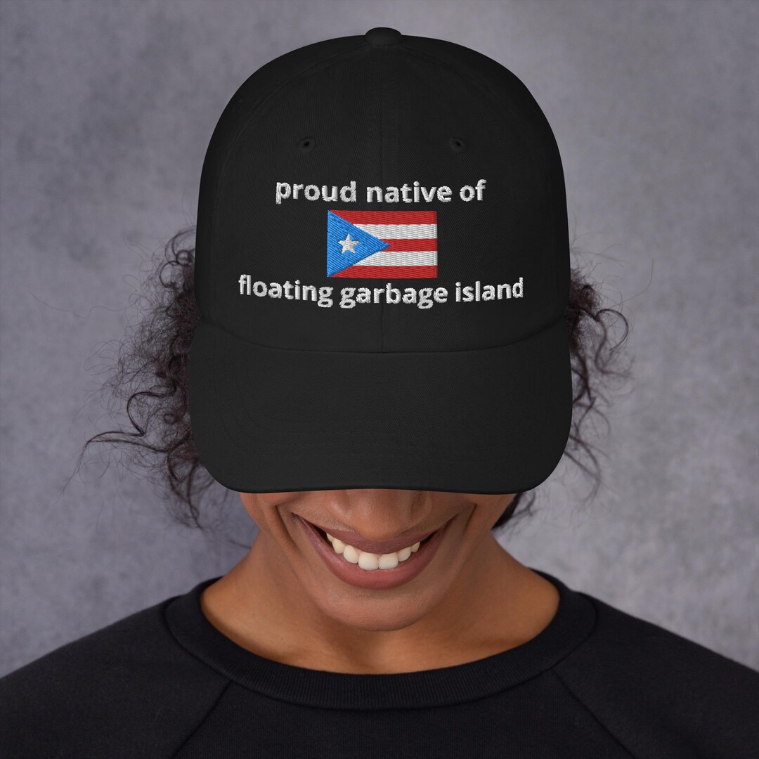 Puerto Rican Embroidered garbage Island Hat Puerto Rican Pride Boricua ...