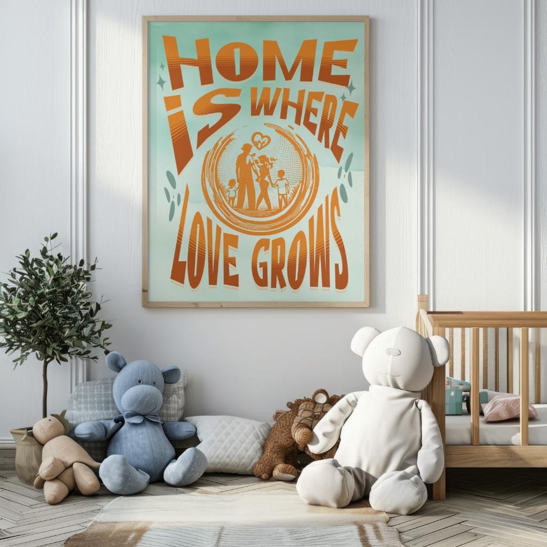 Eye Catchy Family Poster: Home is Where Love Grows , Home Poster, Home ...