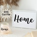 Home Svg for Cricut. Home Script Svg Cut File. Home Cursive Svg for ...