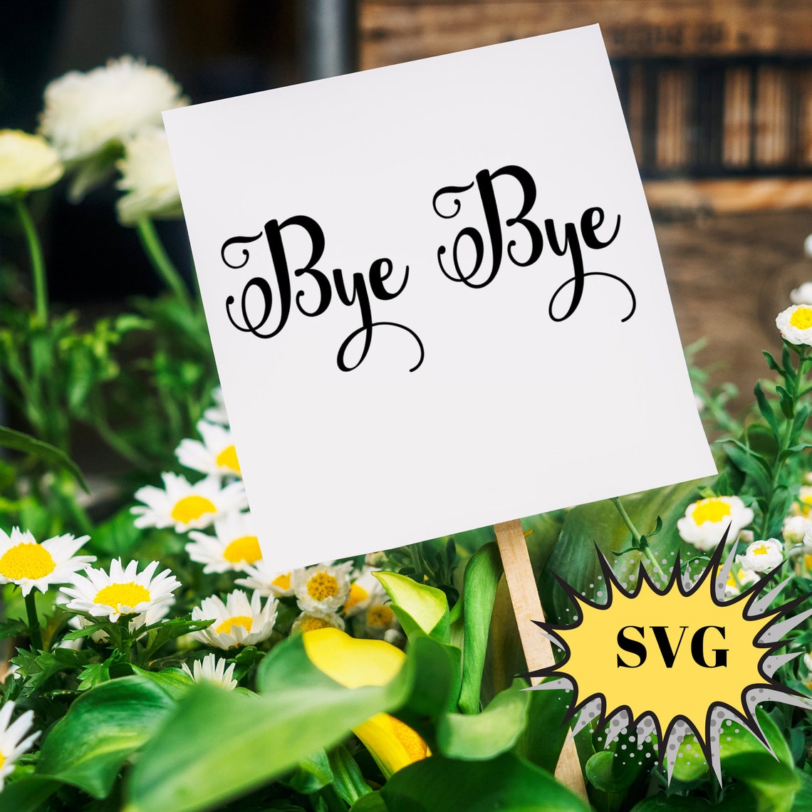 Bye Bye SVG File for Cricut Curvise Bye Bye SVG for - Etsy