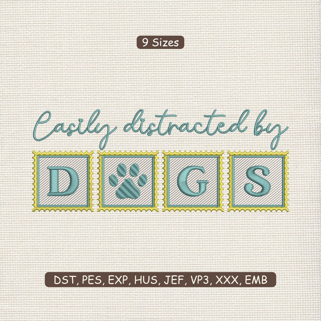 Easily Distracted by Dogs Postage Stamp Embroidery Design : Machine ...