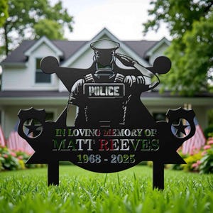 In Loving Memory Police Officer Memorial Stake - Officer Dad ...