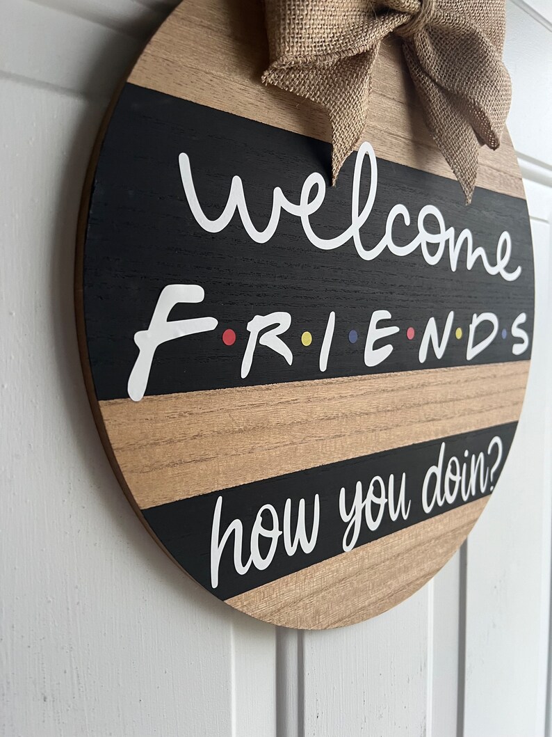 How You Doing Friends Door Sign - Etsy