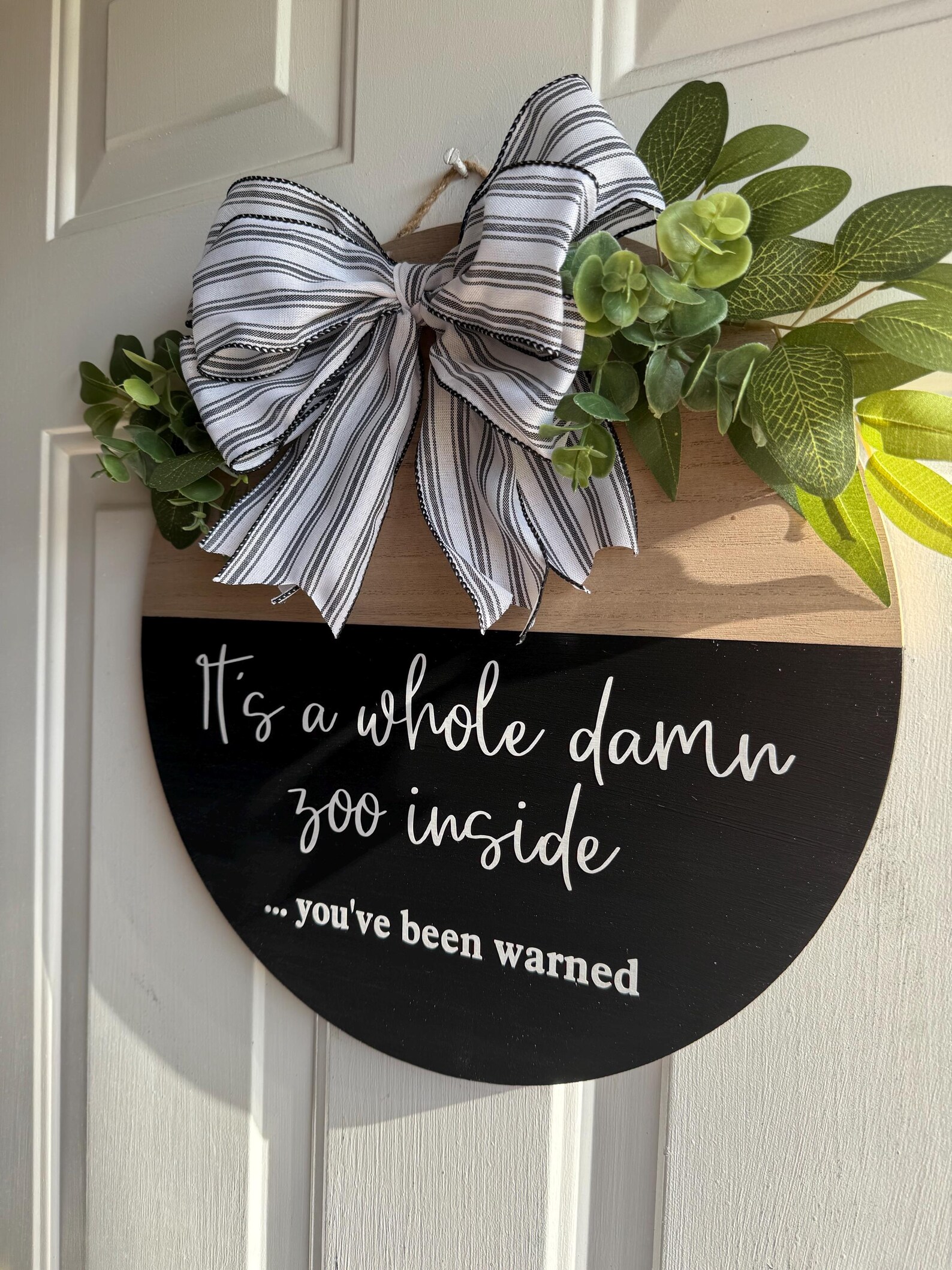 It’s a Whole Damn Zoo Inside You've Been Warned Welcome Door Sign - Etsy