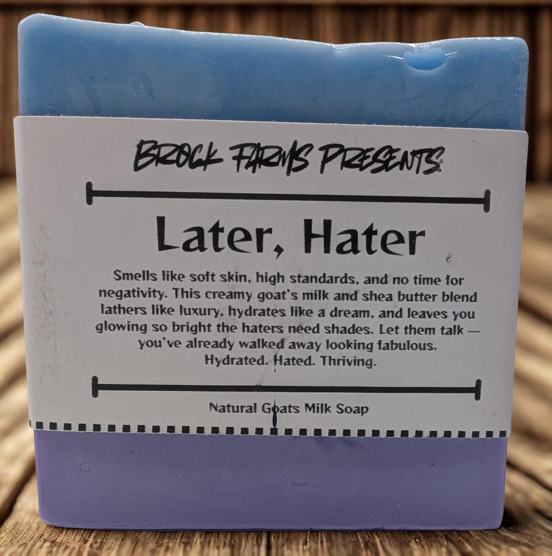 Later, Hater – Handmade Goat Milk Soap Bar | Fresh Floral Musk Soap ...