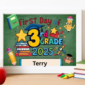 First Day of 3rd Grade Sign 2025 | Printable Chalkboard Style Back to ...