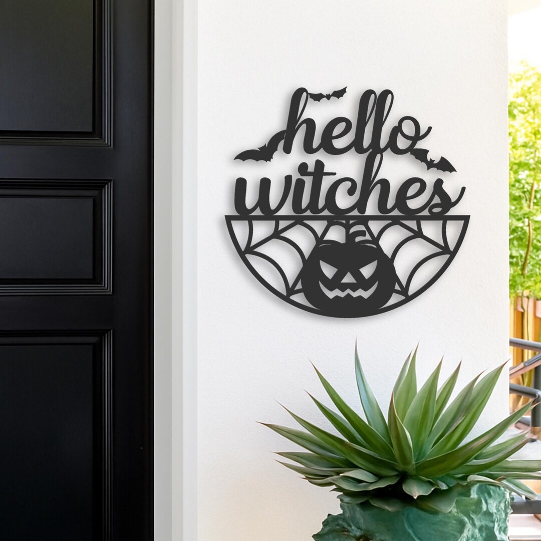 Hello Witches Halloween Metal Wall Sign With Pumpkin Bats and Spider ...