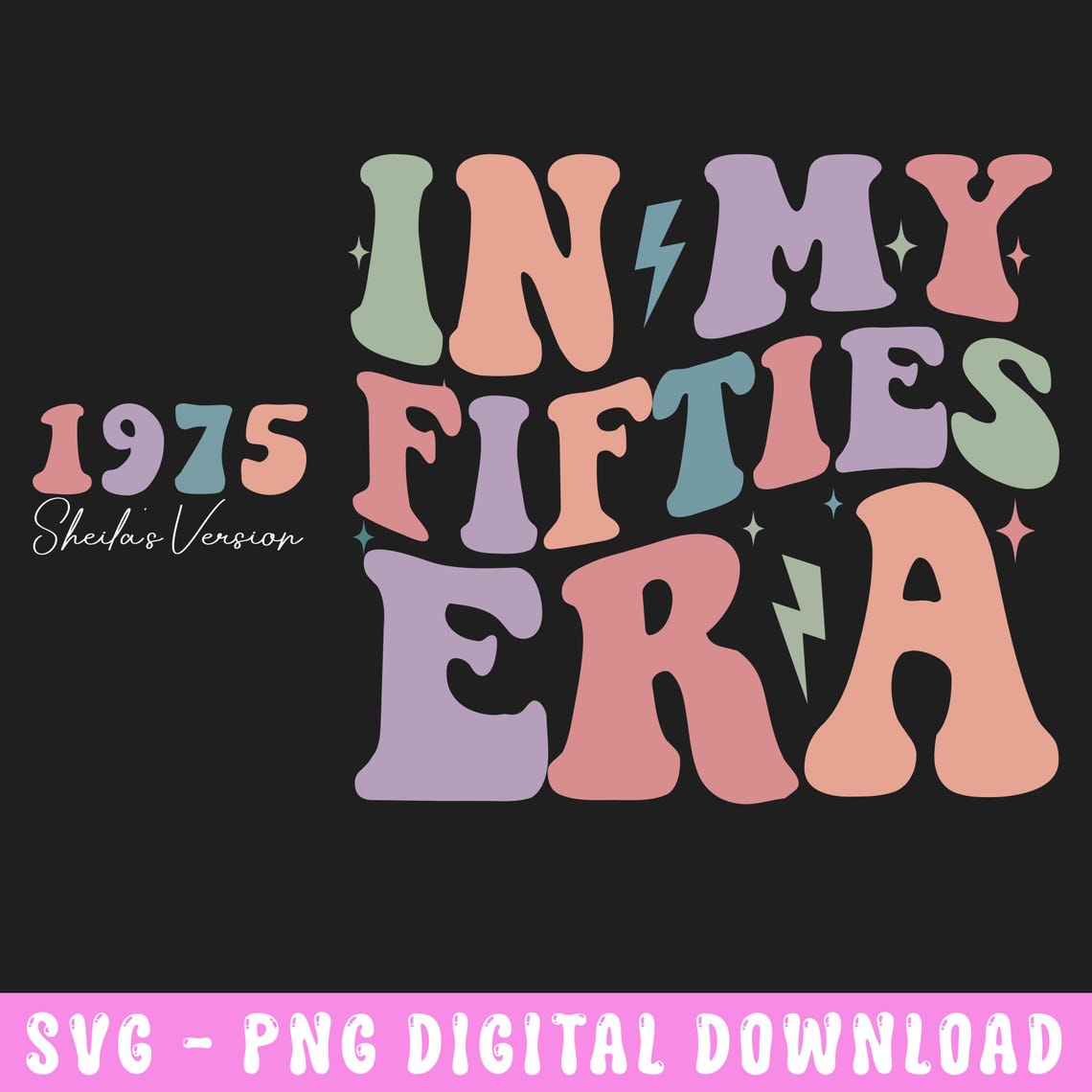 In My Fifties Era SVG PNG, 50th Birthday Shirt Design (digital Download ...