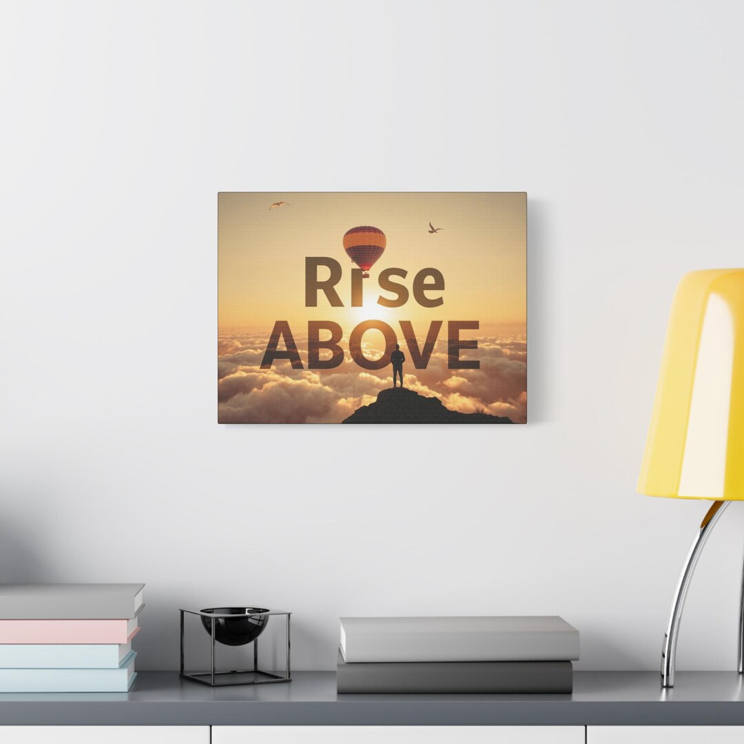 Rise Above Inspirational Quote, Poster Print, Hot Air Balloon and ...