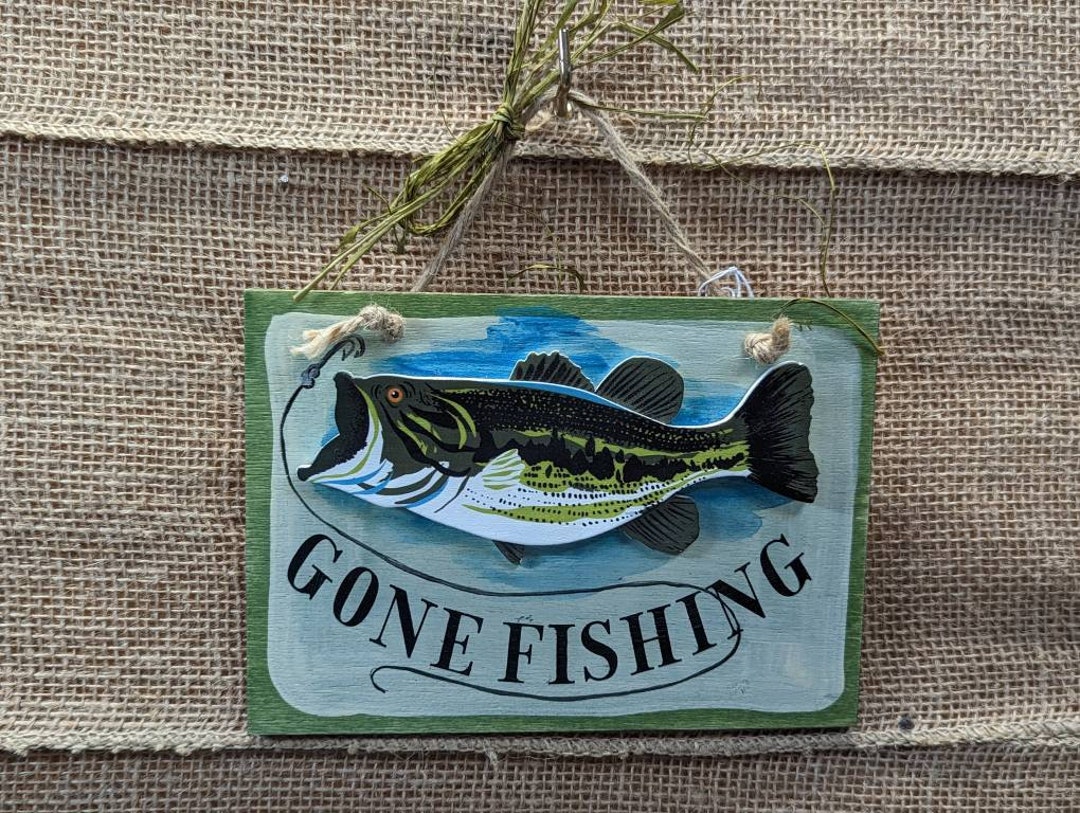 Gone Fishing Bass Small Wooden Sign - Etsy
