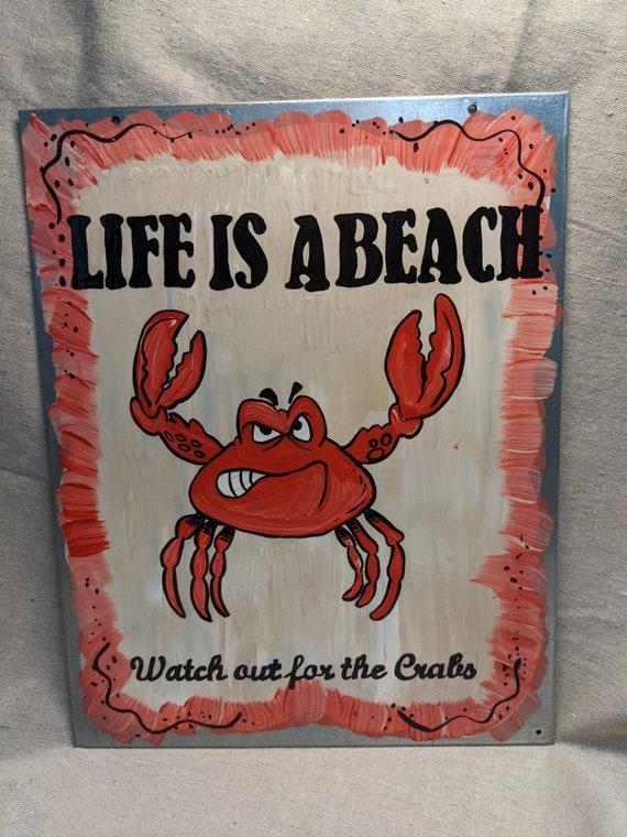 Crab Crabby Beach Warning Tin Garden Sign Hand Painted | Etsy