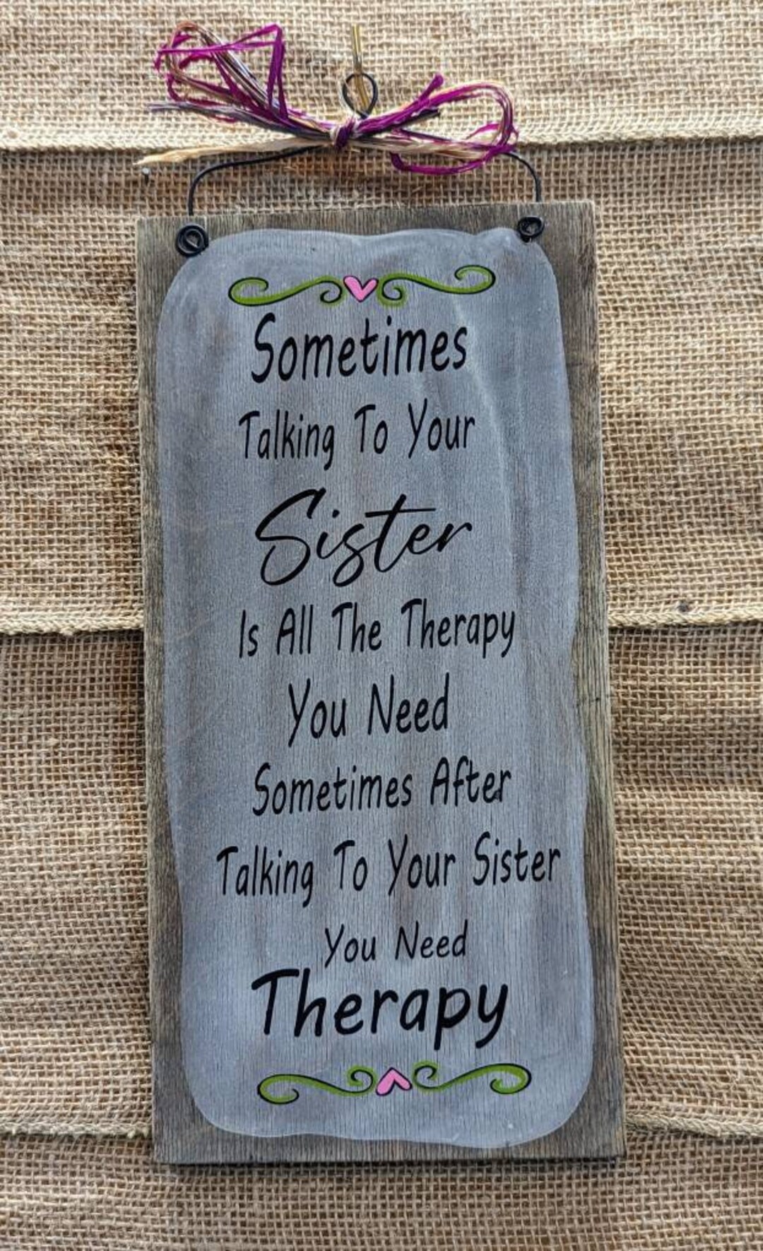 Sisters Therapy Sometimes All the Therapy You Need is Talking to Your ...