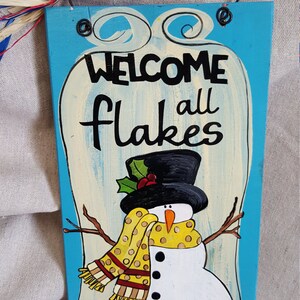Snowman Hand Painted Wooden Sign All Flakes Welcome - Etsy