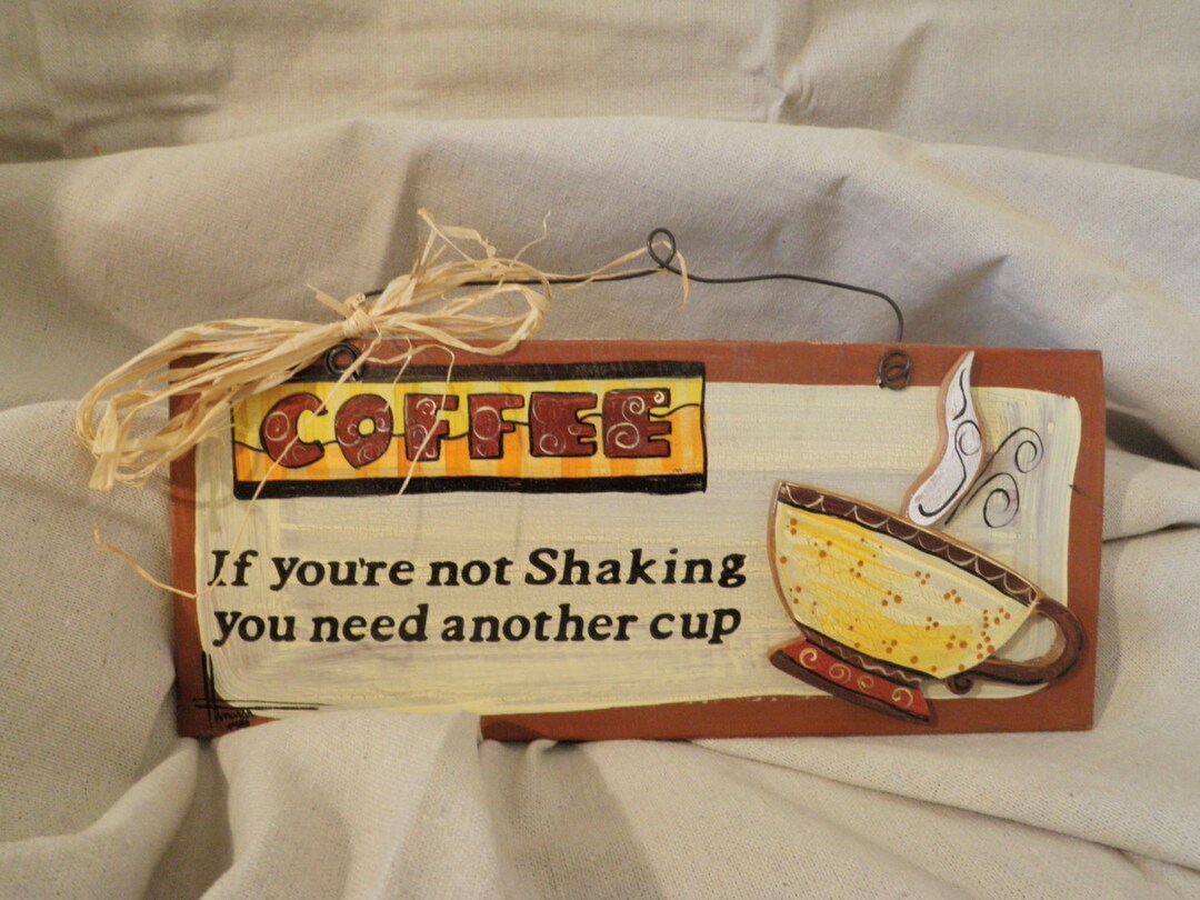 Hand Painted Coffee Sign: Kitchen Humor Wooden Door Hanger - Etsy