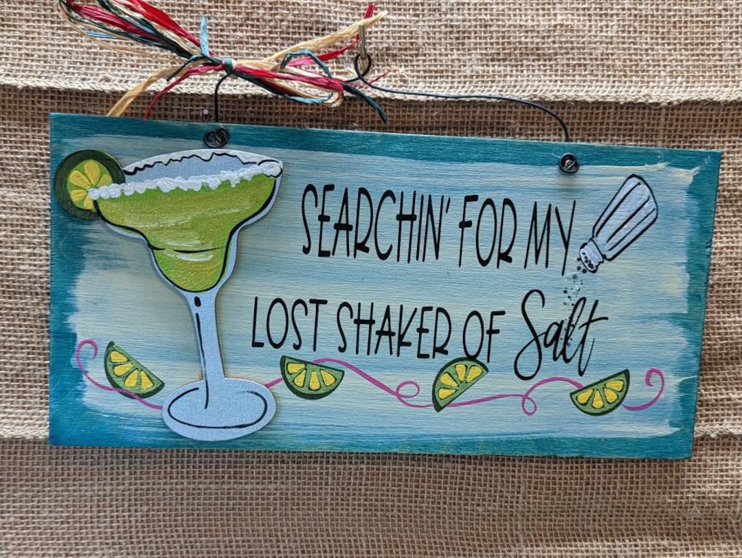 Margarita Salt Lost Shaker Hand Painted Wooden Sign - Etsy
