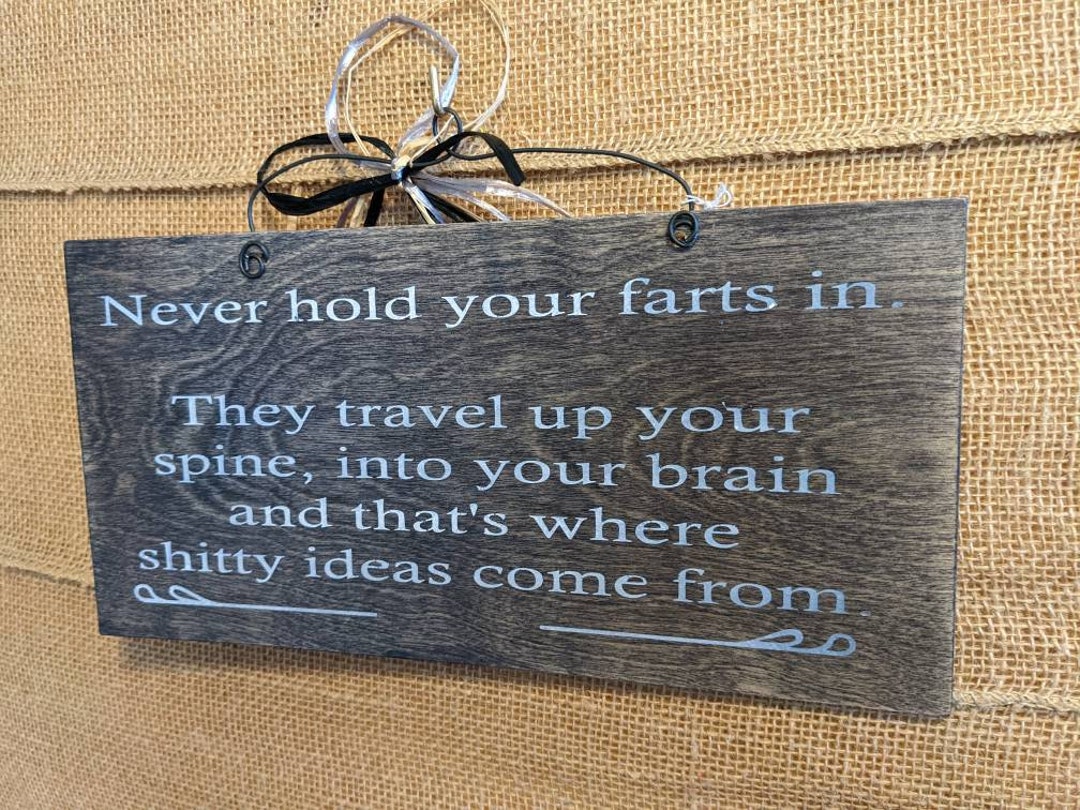 Fart Humor Hand Painted Wooden Sign - Etsy