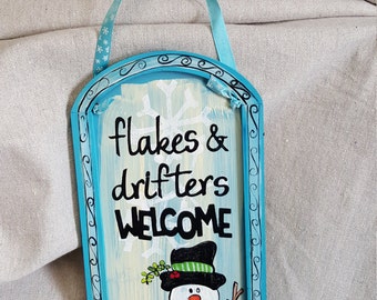 Snowman Hand Painted Wooden Sign All Flakes Welcome | Etsy