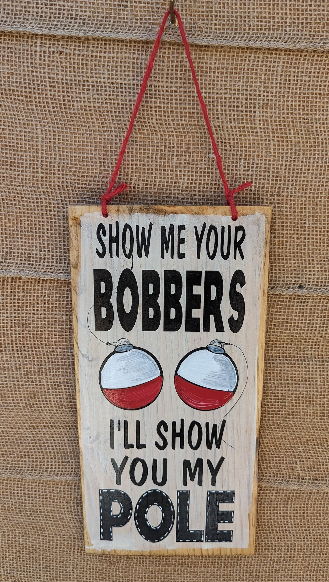 Fishing Wooden Sign: Show Me Your Bobbers - Etsy