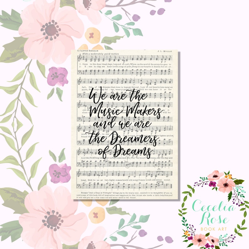 We are the music makers and we are the dreamers of dreams | Etsy