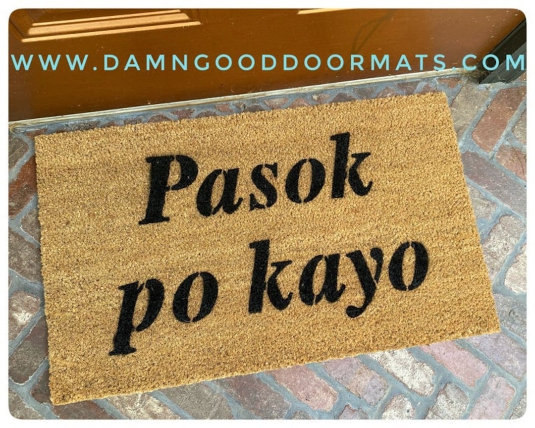 Pasok Po Kayo Filipino Doormat 2 LINES Damn Good Doormats - Etsy