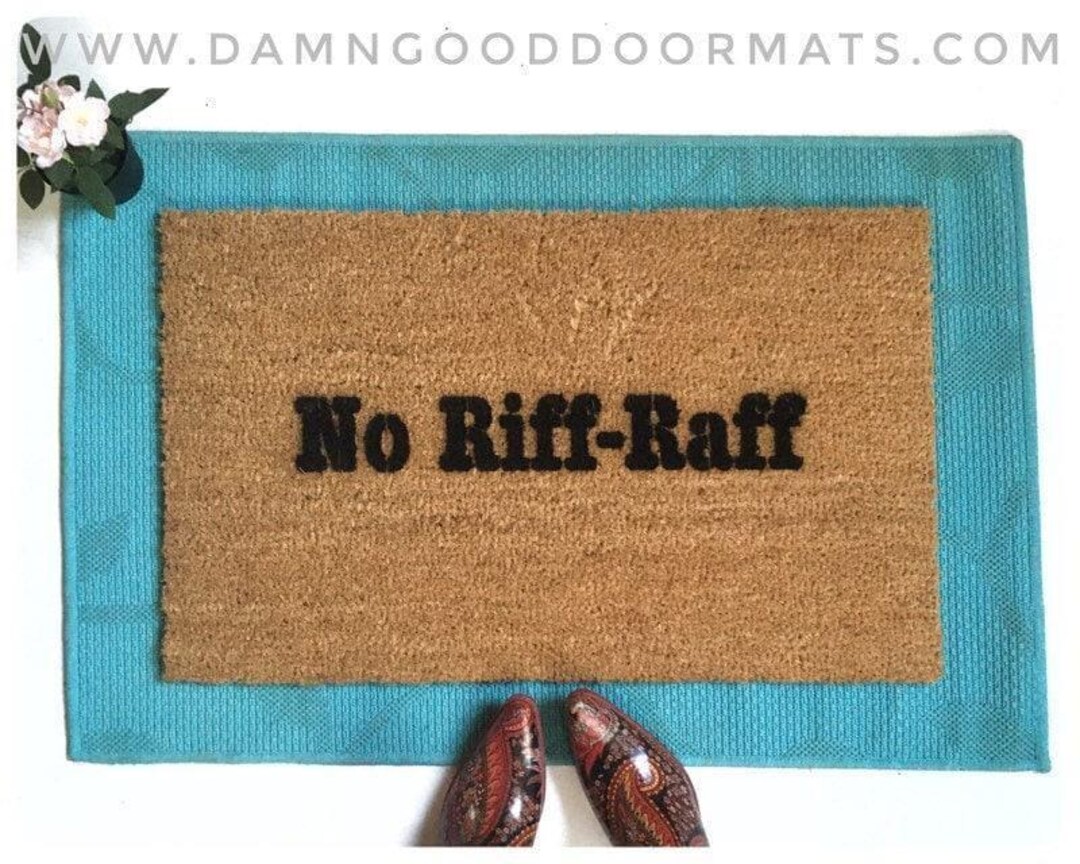 No Riff Raff Door Mat: British Comedy Humor (coir, All-weather) - Etsy