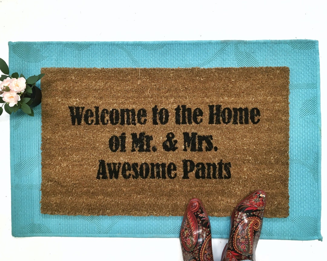 Welcome to the Home of Mr Mrs Awesome Pants Anniversary Gift Funny ...
