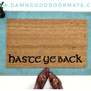 Haste Ye Back/ British Come Back Sign / Funny Doormat Rude Door Mat ...