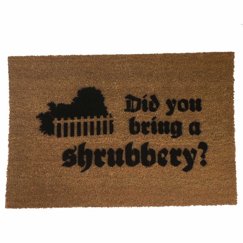 Did you bring a SHRUBBERY Monty Python knights who say Ni | Etsy