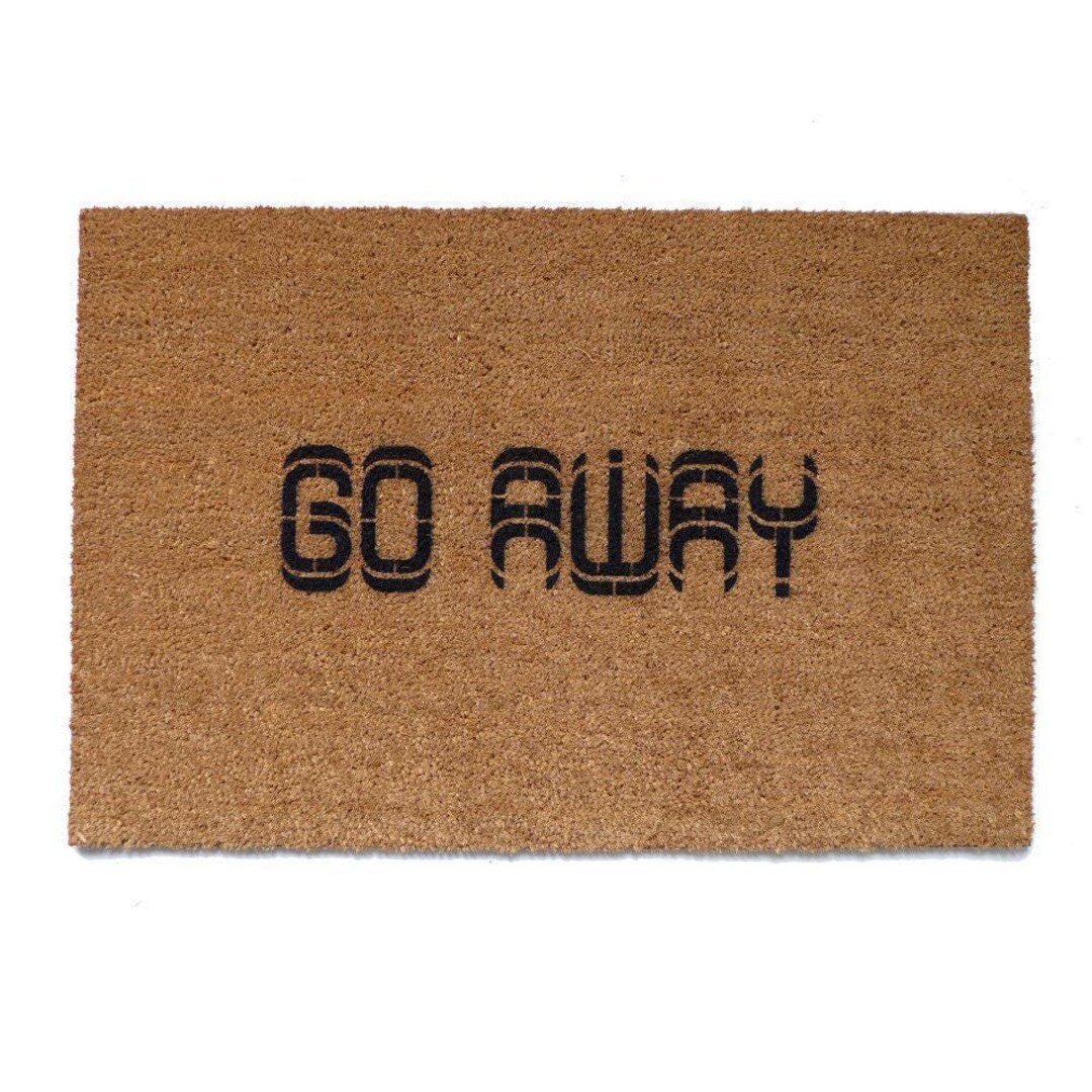 Go Away Doormat Sign Unwelcome Welcome Funny Rude Hand Painted Eco ...