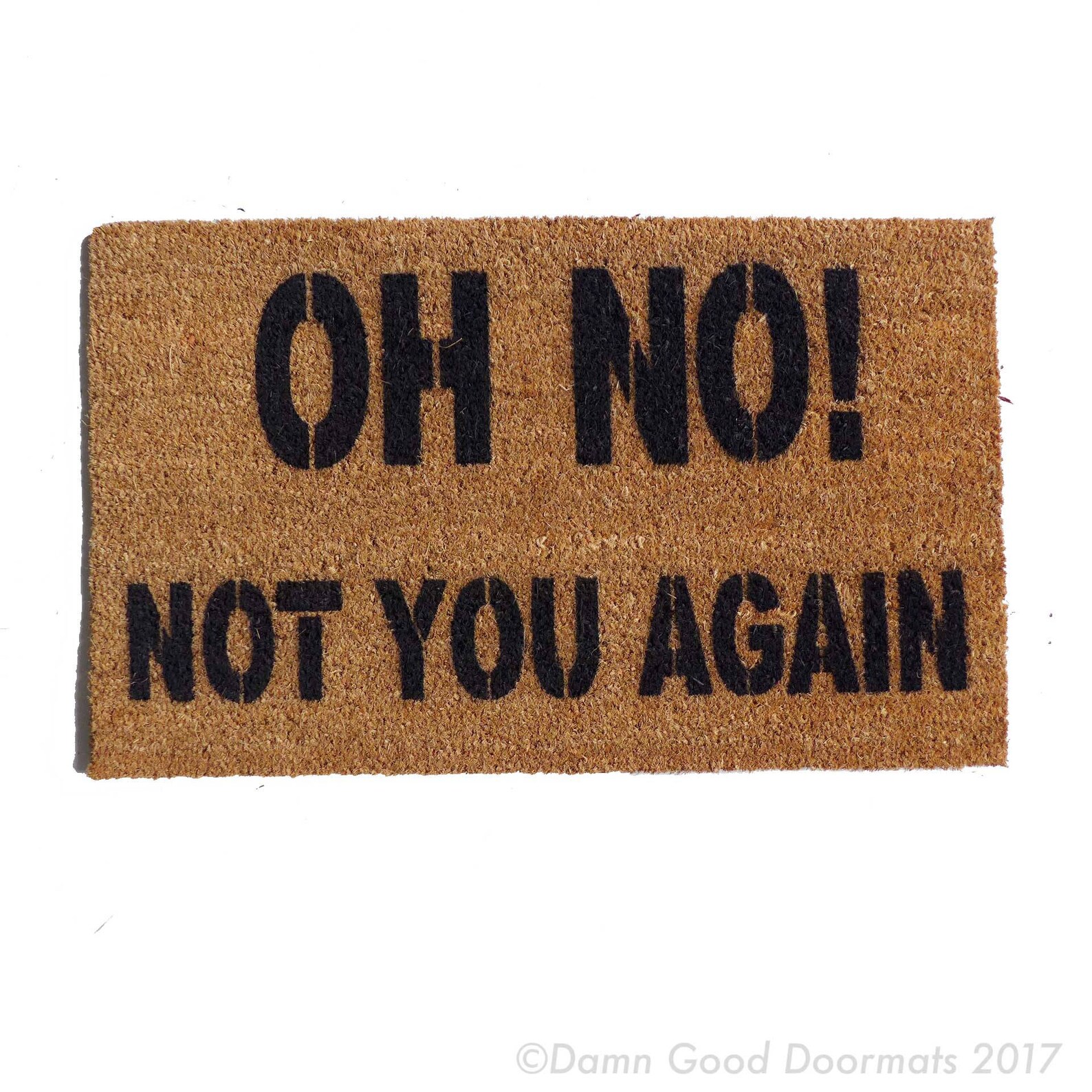 Oh No Not You Again Funny Rude Doormat Go Away Sign Hand | Etsy